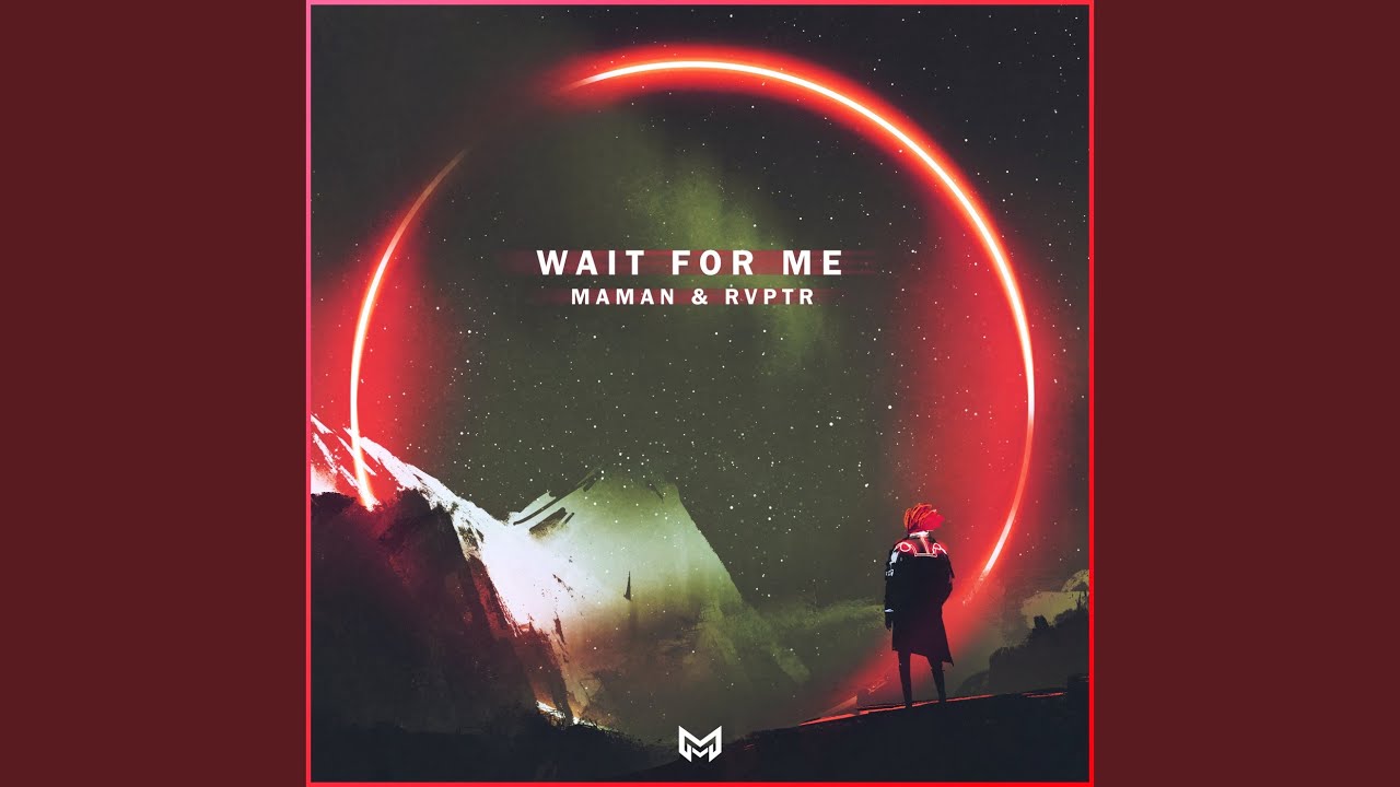 Wait for me - YouTube Music