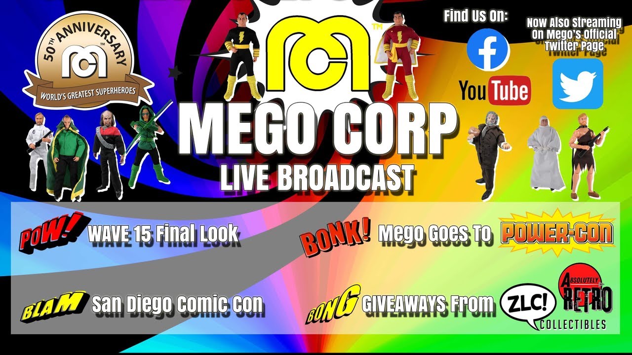 Mego Corp Live!!! Wave 15 Final Look Extravaganza. - YouTube