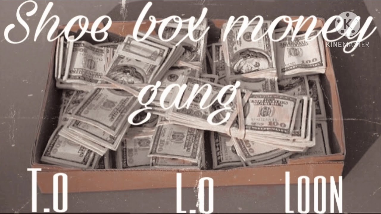 Shoe box money gang - YouTube
