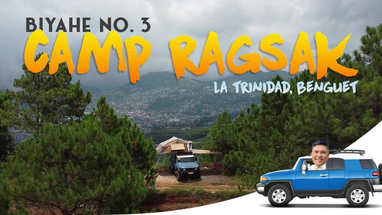 Biyahe No. 3 | CAMP RAGSAK - YouTube