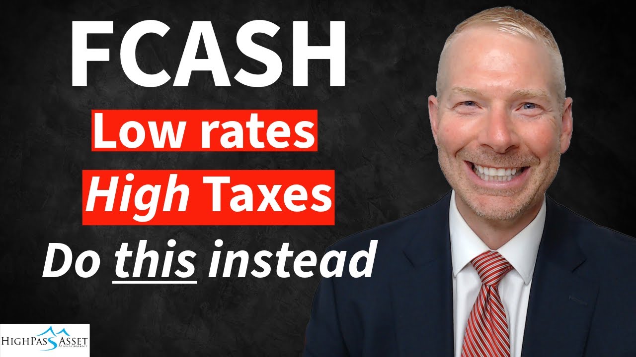 Fidelity FCASH - Low Rates - High Taxes - Do THIS Instead. - YouTube