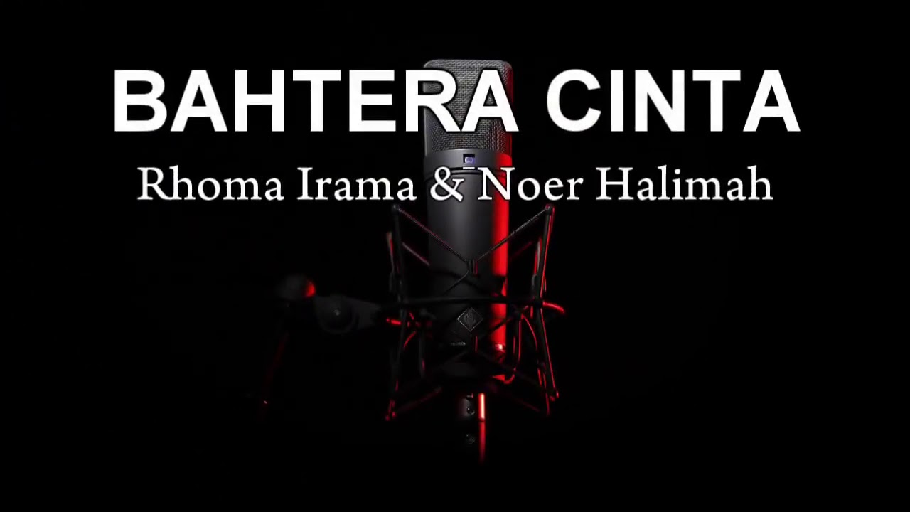 BAHTERA CINTA || KARAOKE DANGDUT TANPA VOCAL ~ RHOMA IRAMA & NOER ...