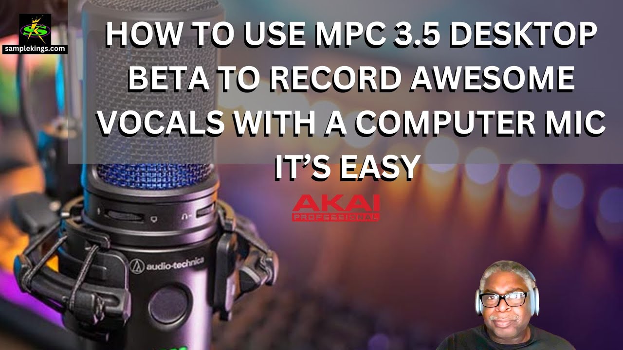 HOW TO USE MPC3 5 DESKTOP BETA TO RECORD AWESOME VOCALS - YouTube