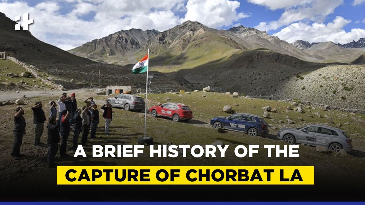 A Brief History of The Capture of Chorbat La - YouTube