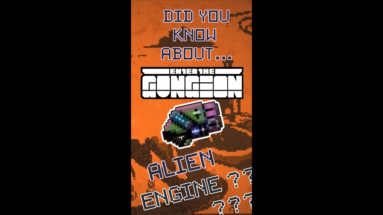 Random Enter The Gungeon Facts - Alien Engine #shorts - YouTube