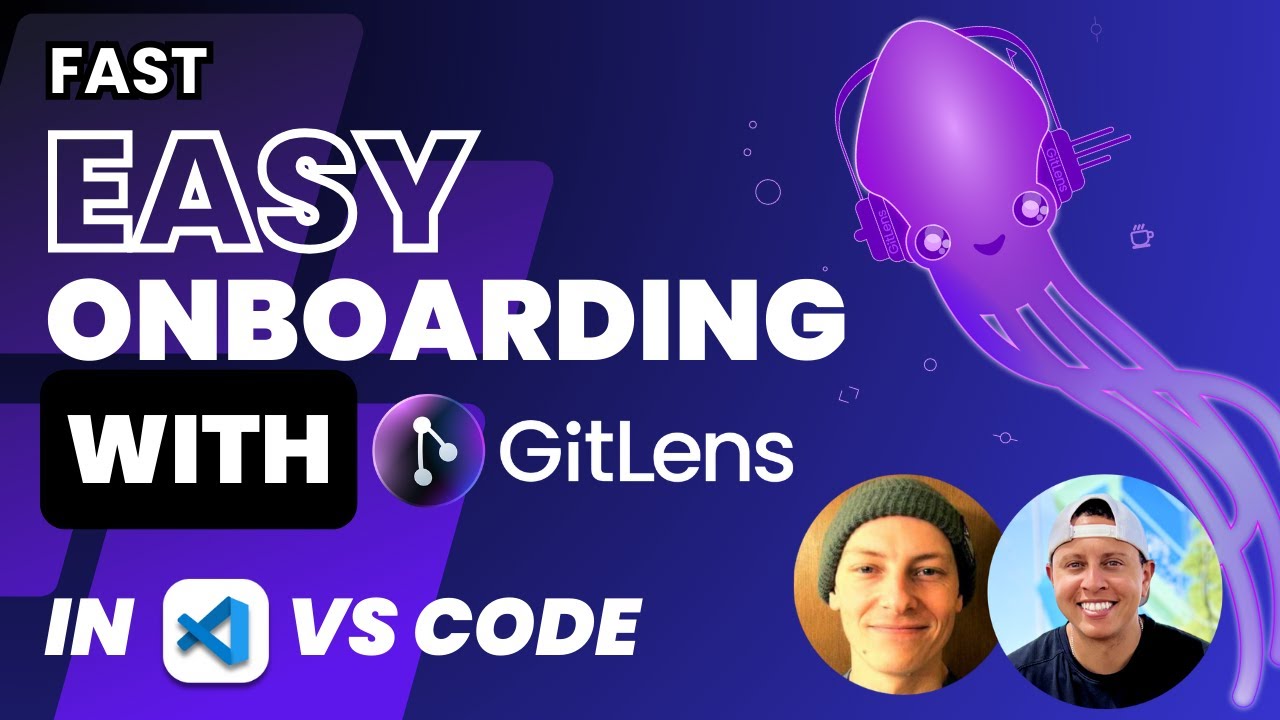 Fast Easy Onboarding with GitLens - YouTube