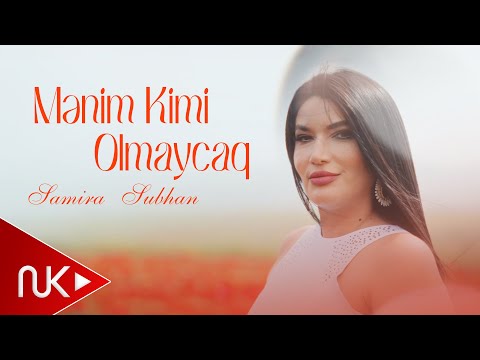 Samira Subhan - Menim Kimi Olmayacaq 2025 (Yeni Klip) 4K