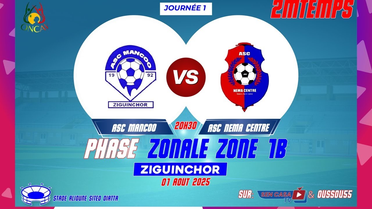NAVETTANE ZIGUINCHOR ZONE 1B ODCAV DEUXIEME MT ASC MANCOO VS ASC NEMA ...