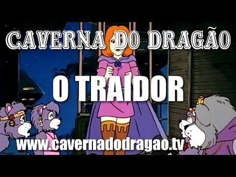 Caverna do Dragão - Episódio 17 - O Traidor (HD)