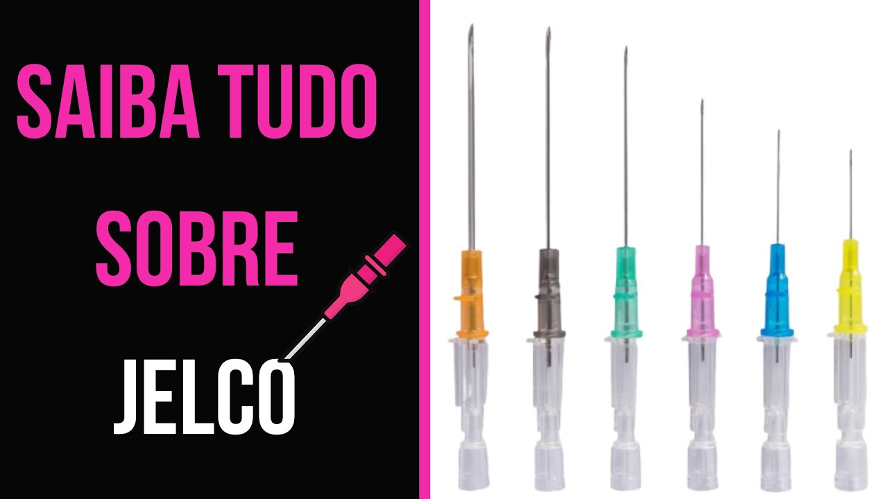 Jelco Tamanhos E Indicações - LIBRAIN