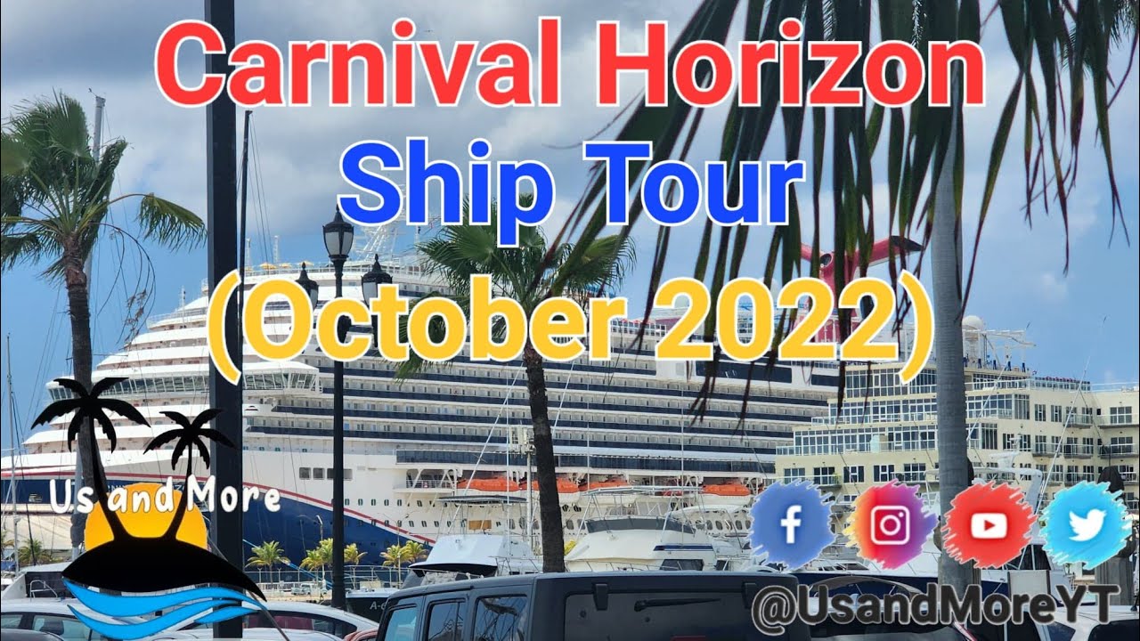 Carnival Horizon Ship Tour (October 2022) - YouTube