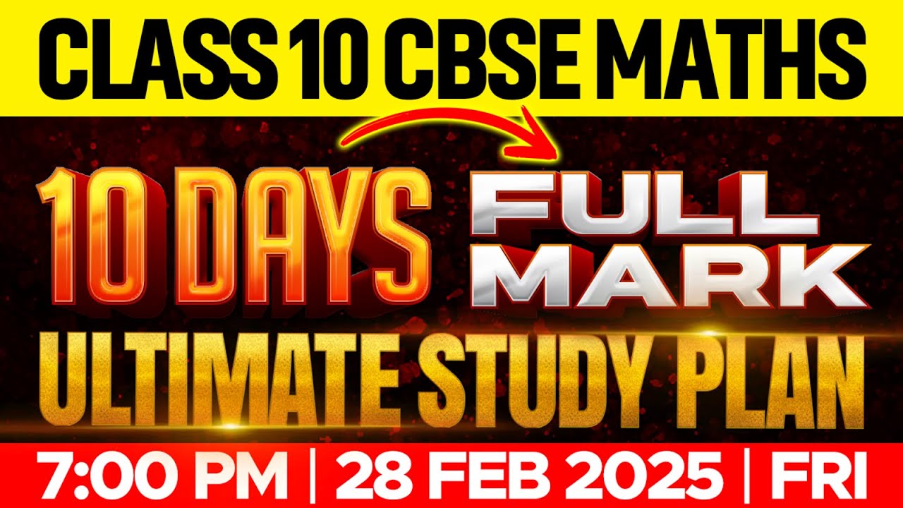 Class 10 CBSE Maths | 10 Days Ultimate Study Plan | Xylem Class 10 CBSE - YouTube