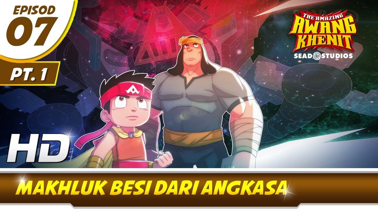 AMAZING AWANG KHENIT MUSIM 1 - EPI 07 (BHG 1) MAKHLUK BESI DARI ANGKASA ...