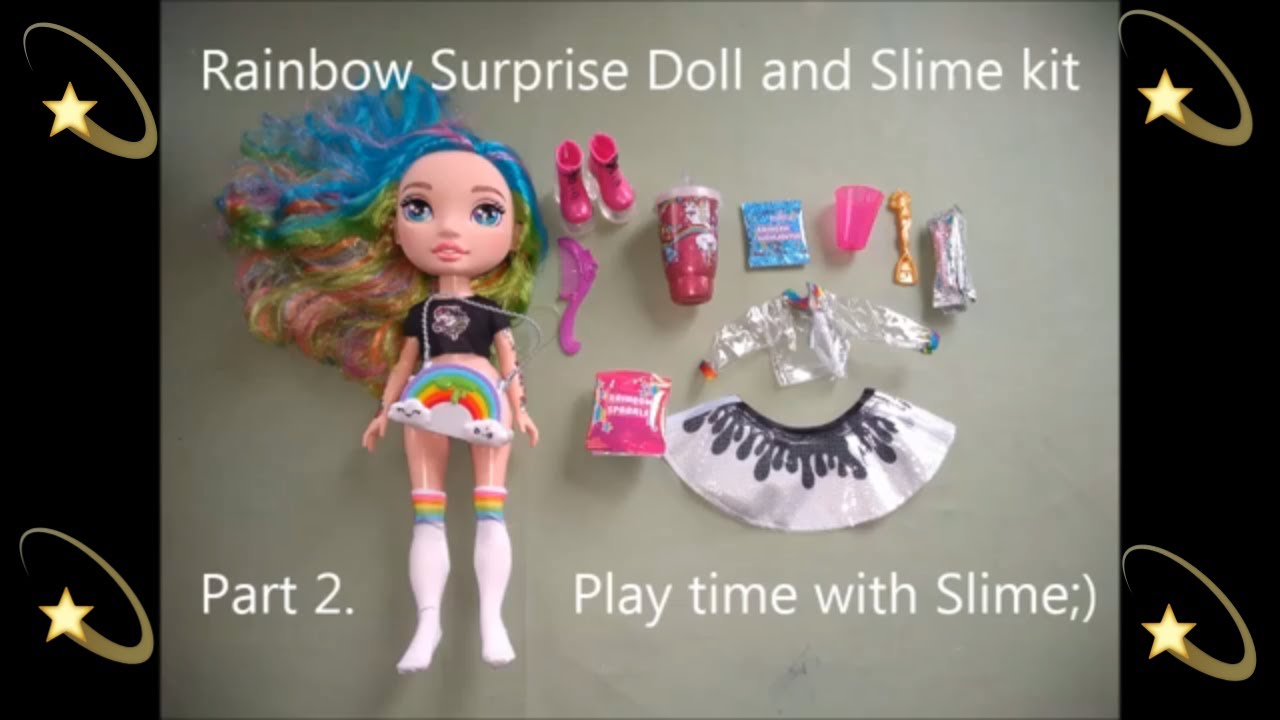 part 2. Rainbow Surprise Poopsie Doll and Slime set - testing & play ...