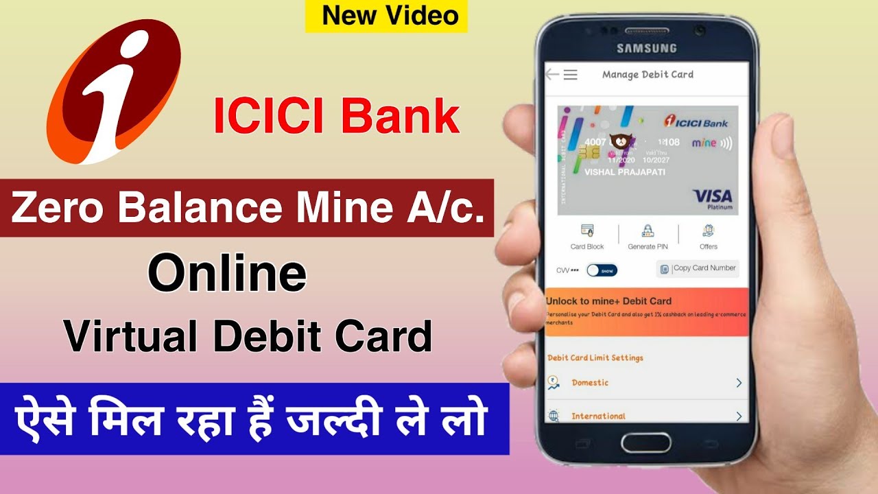 ICICI Bank Mine Account Virtual Debit Card Icici Bank Zero Balance icici-bank-mine-account-virtual-debit-card-icici-bank-zero-balance