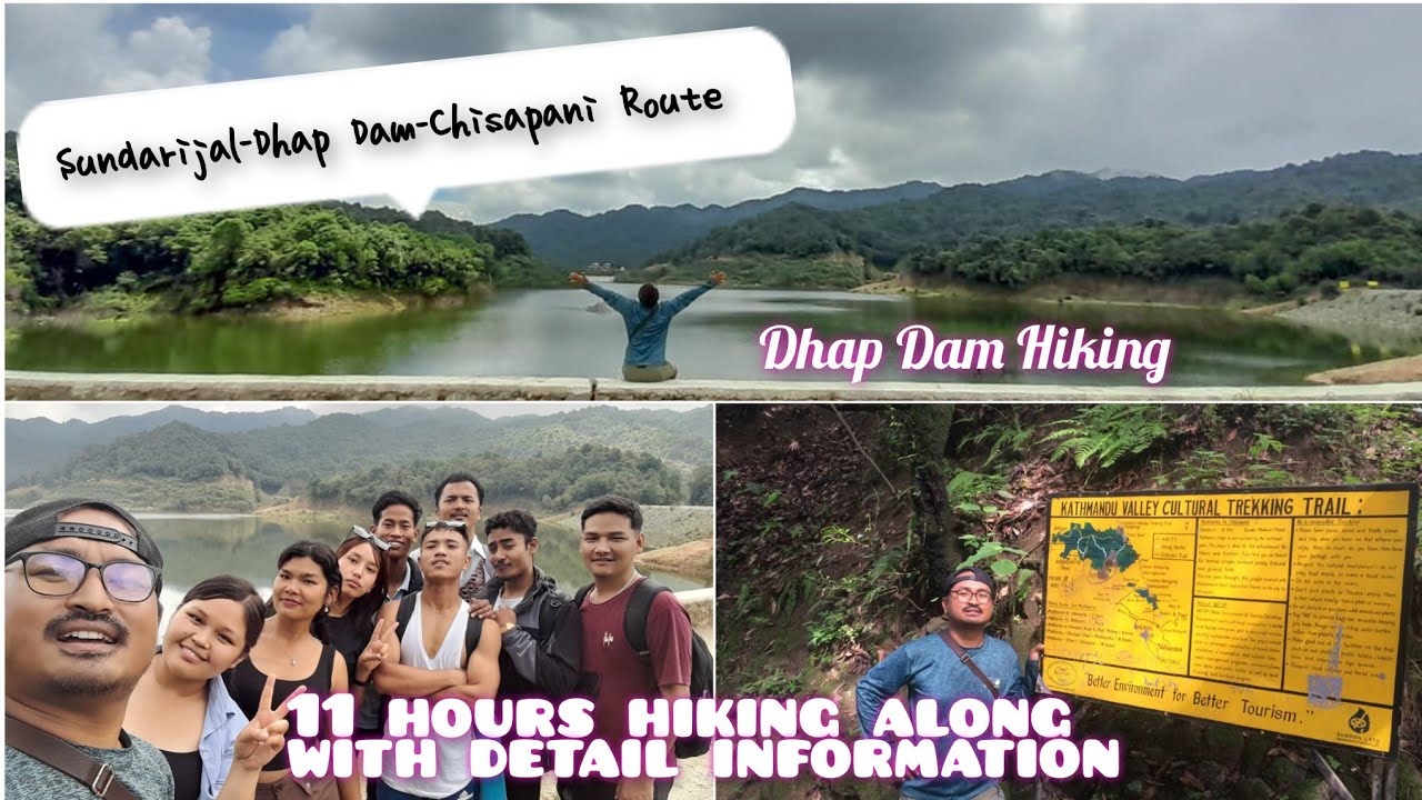 Dhap Dam Hiking | Sundarijal to Dhap | Chispanai | Hiking with Church ...