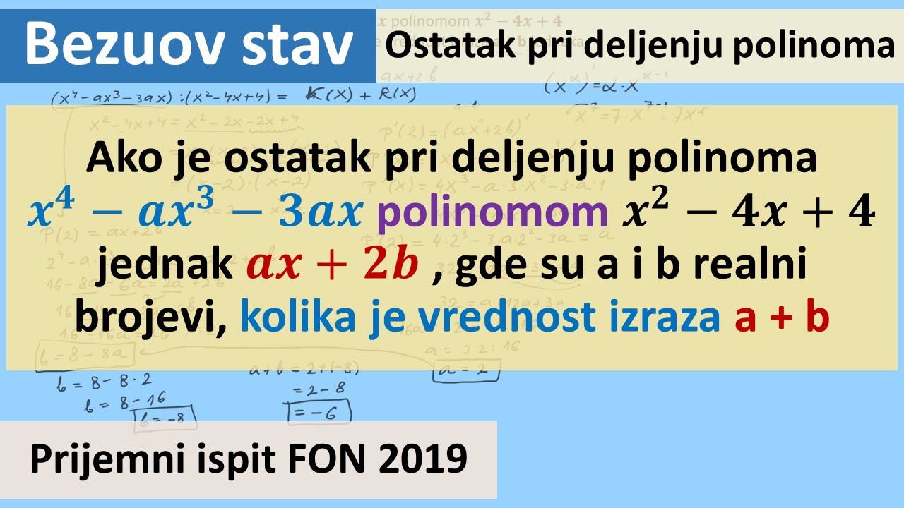 Bezuov stav. Ostatak pri deljenju polinoma. Prijemni ispit FON 2019 ...
