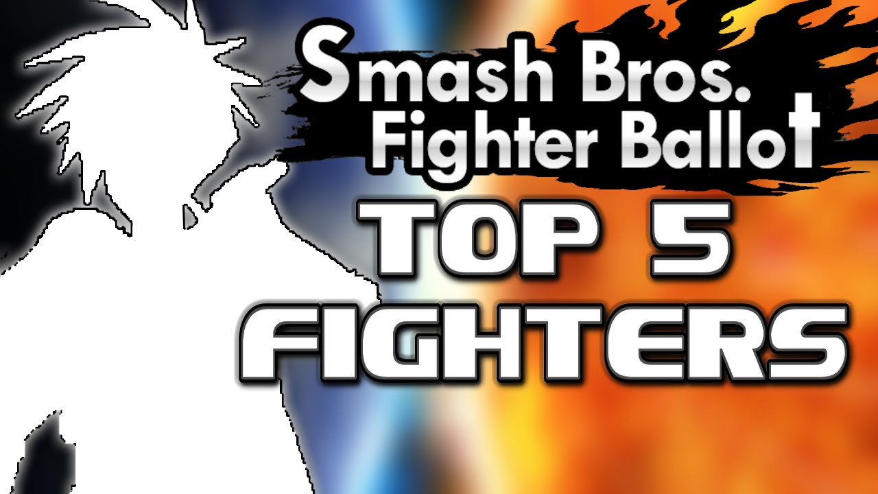 My Top 5 Smash Bros. Fighter Ballot Character Picks! - YouTube