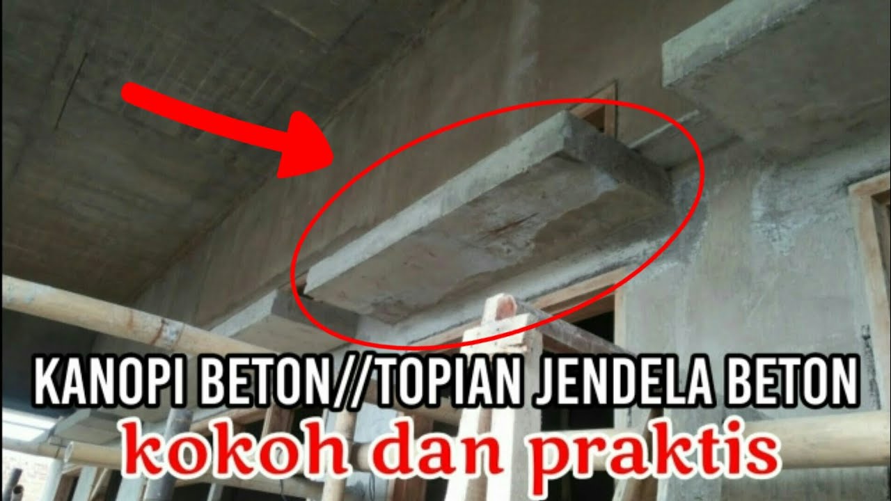 Kanopi Beton//Cara Membuat Topian Jendela Beton Susulan - YouTube