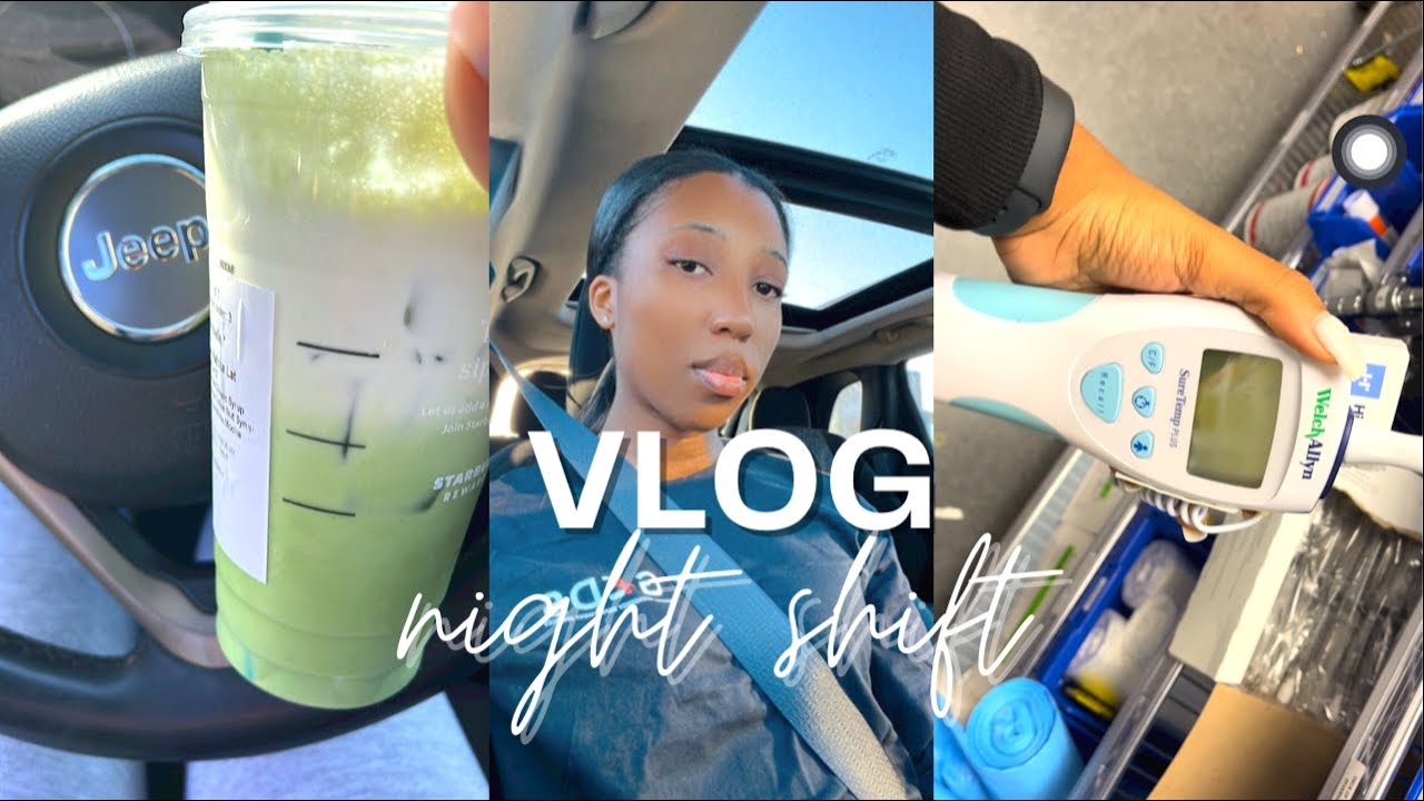 VLOG: NIGHT SHIFT PCT , STARBUCKS RUN + MOTIVATIONAL TALK. - YouTube