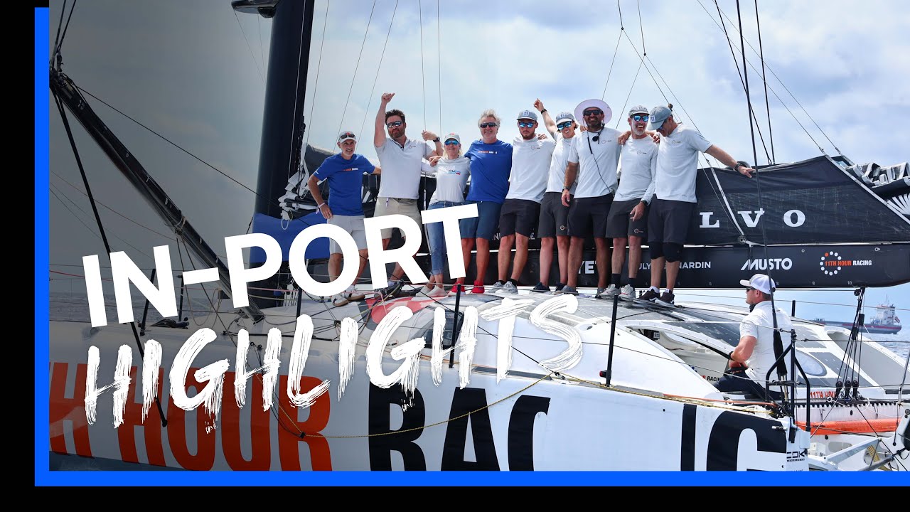 11th Hour Racing Team Add In-Port Title To Their Victory! | In-Port ...