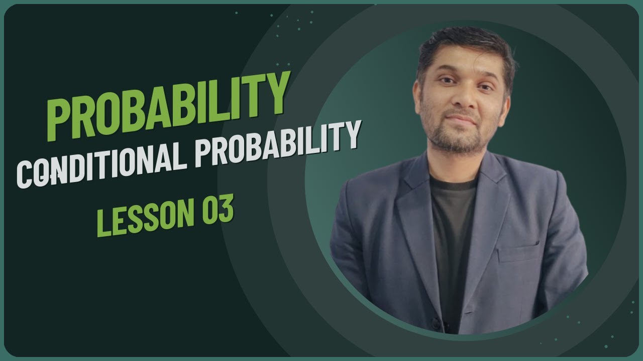Statistics and Probability | Conditional Probability | Mathematics ...