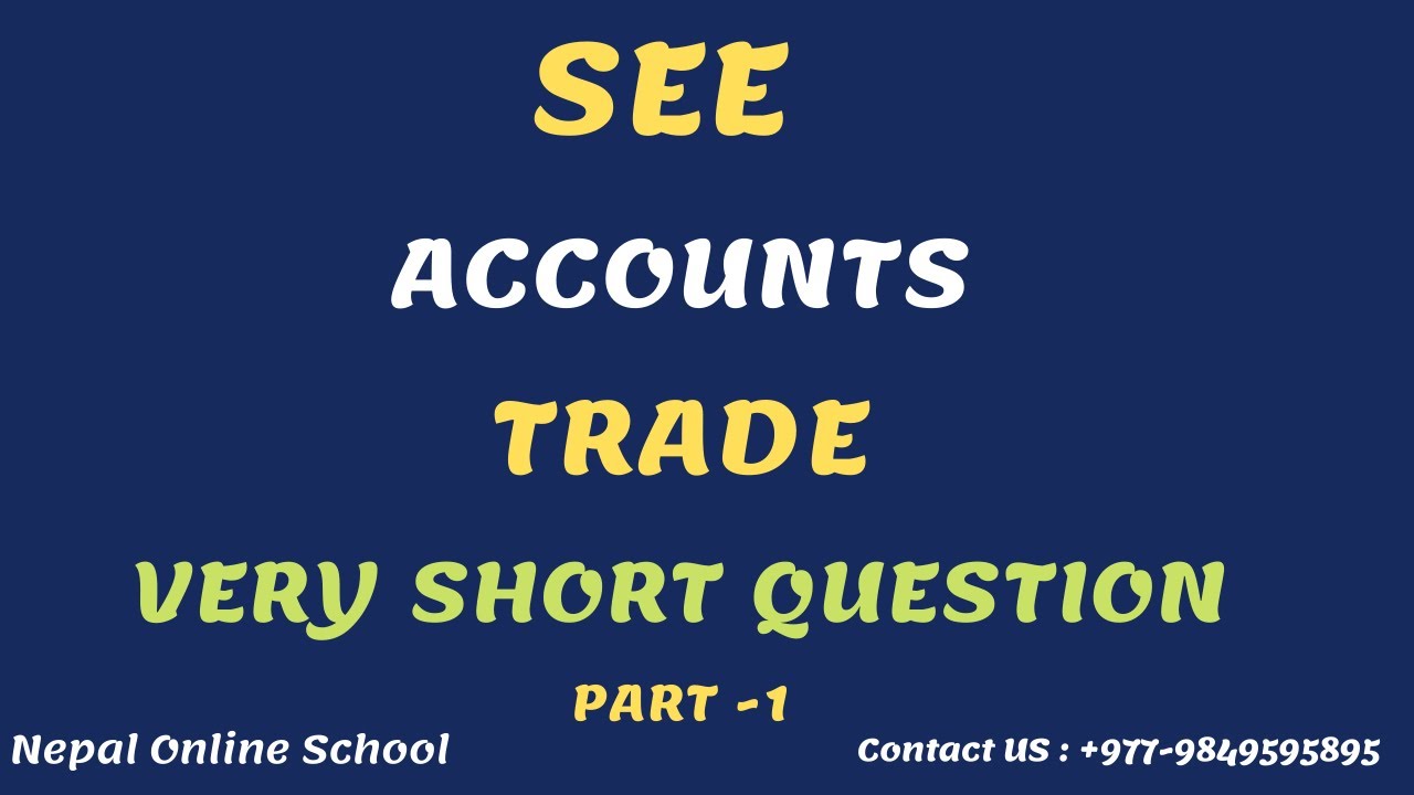Class 10-Accounts-Trade|Very short Question-Part -1|Theoretical ...