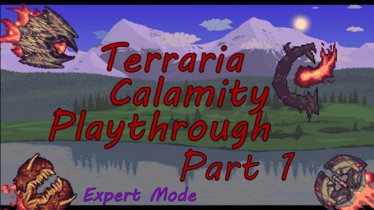 Terraria Calamity Playthrough (Part 1) - YouTube