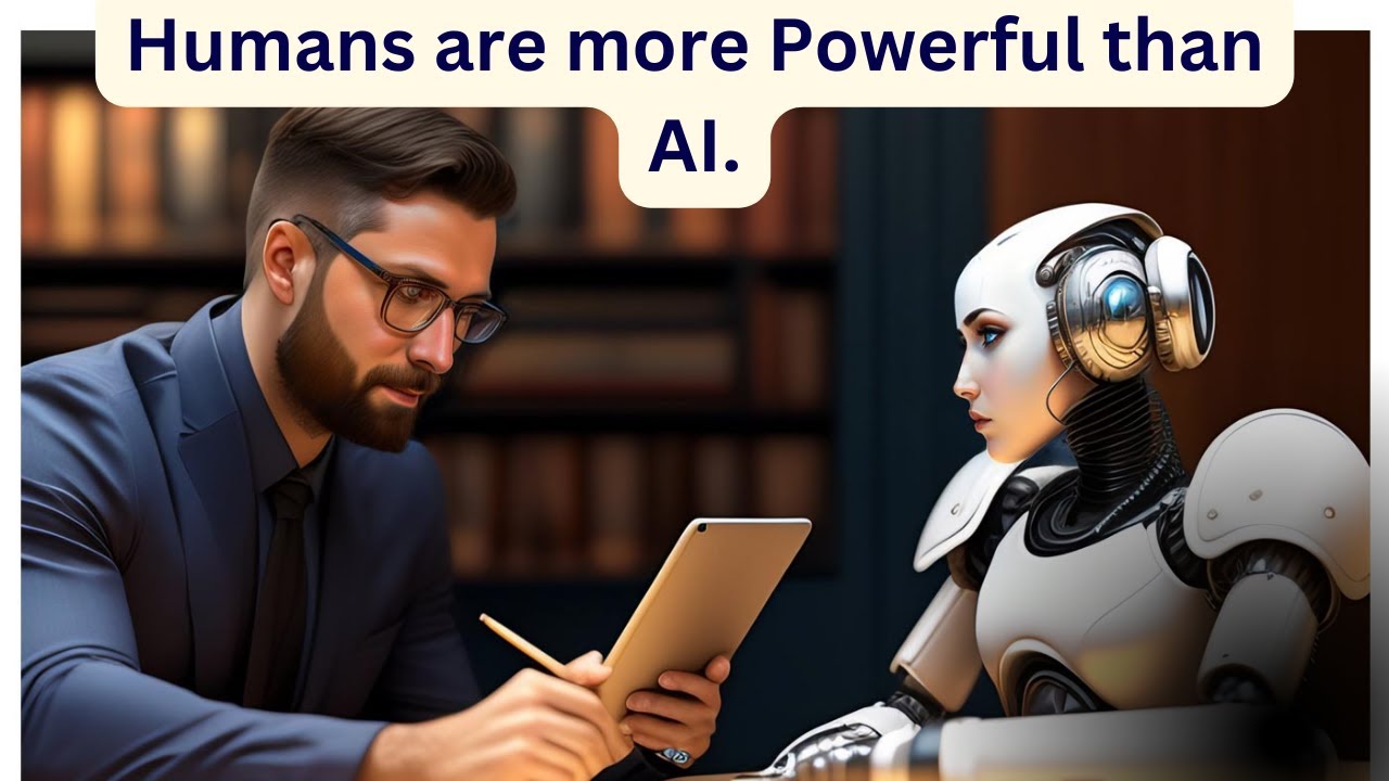 Humans are More Powerful Than AI | Future of AI | Human Intelligence ...
