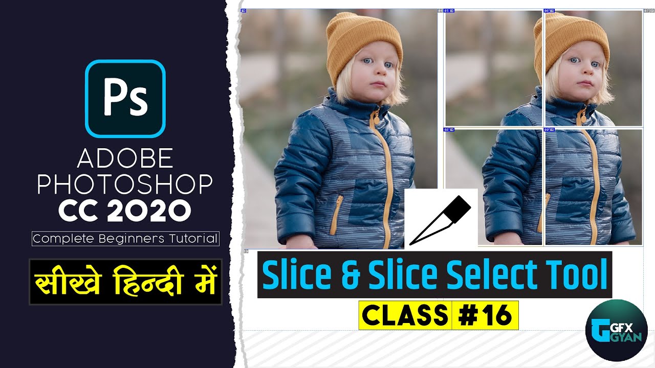 Class16 - How to Use Slice Tool & Slice Select Tool | Adobe Photoshop ...