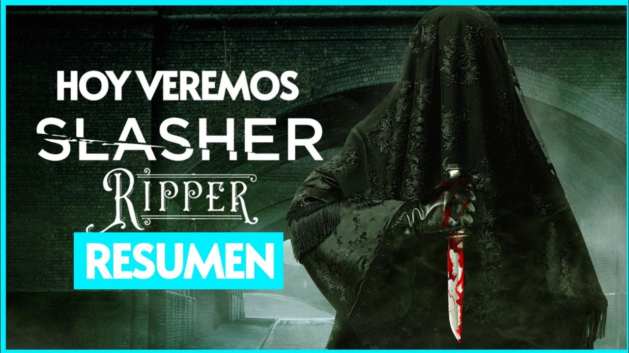 Slasher: Ripper (Temporada 5) RESUMEN | Hoy veremos - YouTube