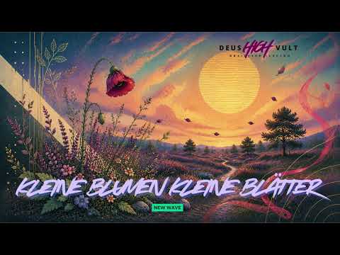 Kleine Blumen kleine Blätter [NEW WAVE RMX] - Johann Wolfgang von Goethe -