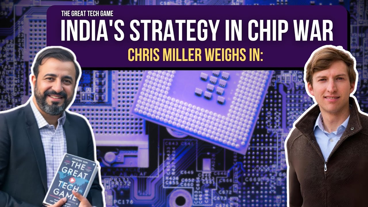 India's Strategy in Chip War: Chris Miller Weighs In - YouTube