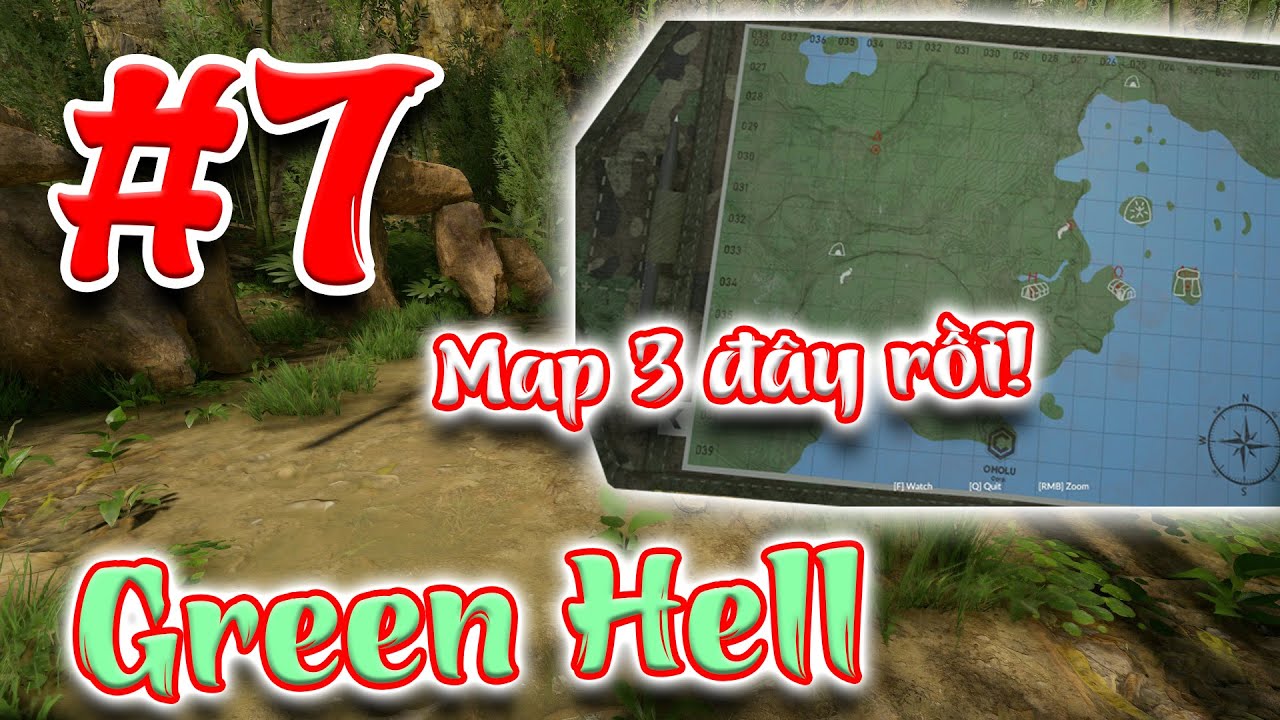 [GREEN HELL MULTIPLAYER #7] CUỘC HÀNH TRÌNH ĐI TÌM MAP 3 - YouTube