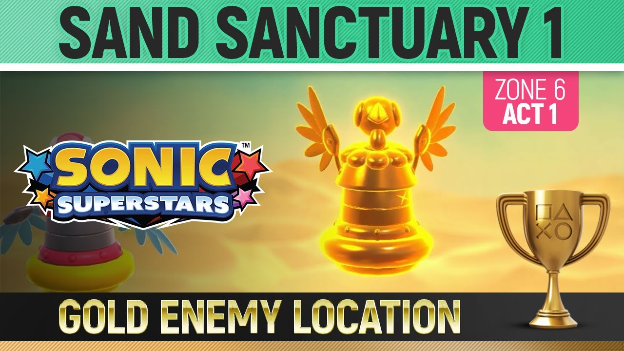 Sonic Superstars - Gold Enemy Location - Sand Sanctuary Act 1 - YouTube