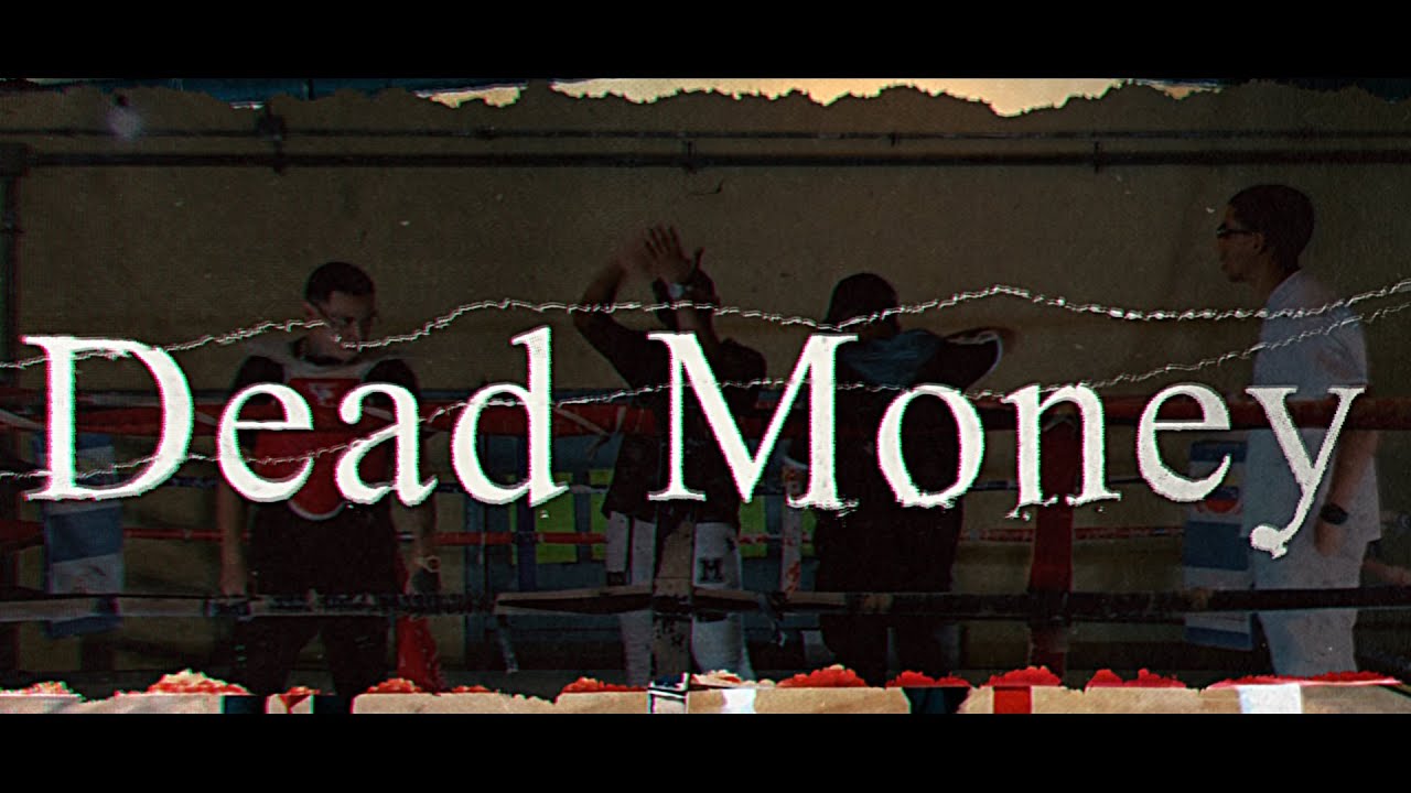 Dead Money - Winkel DK - CBaby - Moy Cast - Diem SD (𝐨𝐟𝐟𝐢𝐜𝐢𝐚𝐥 𝐕𝐢𝐝𝐞𝐨 ...