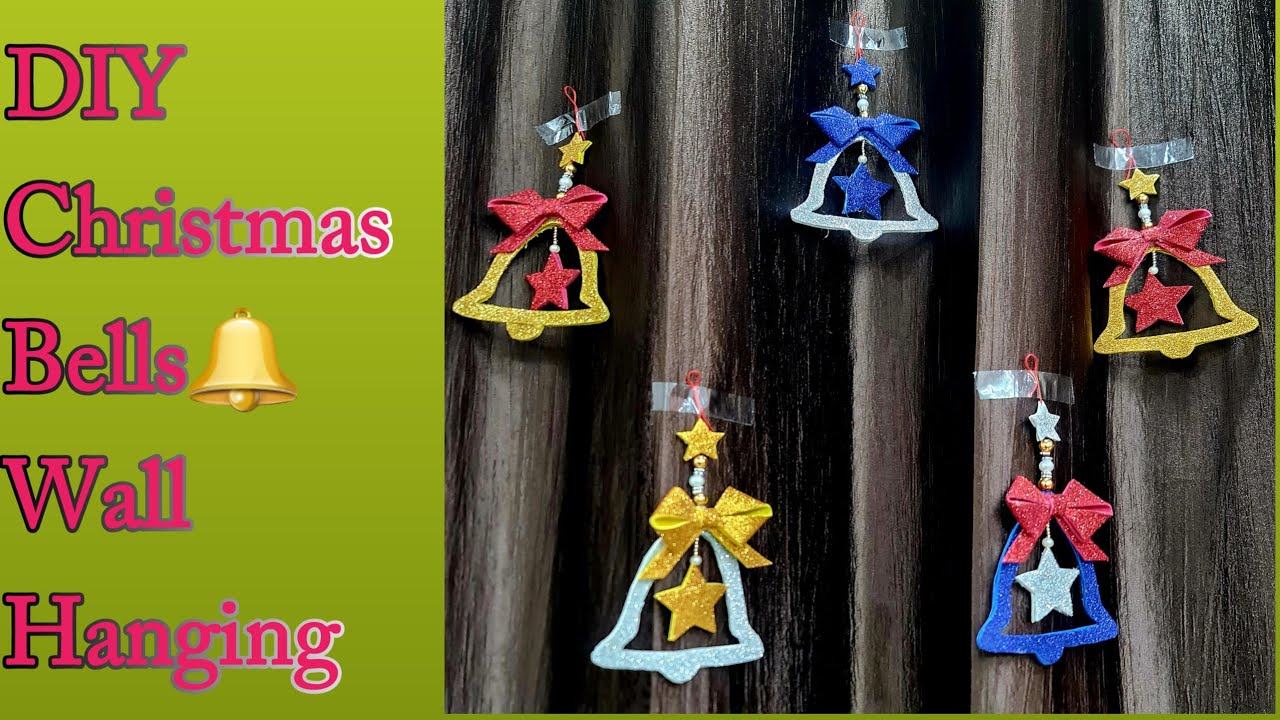 DIY Christmas Bells Wall Hanging | Christmas decoration idea - YouTube