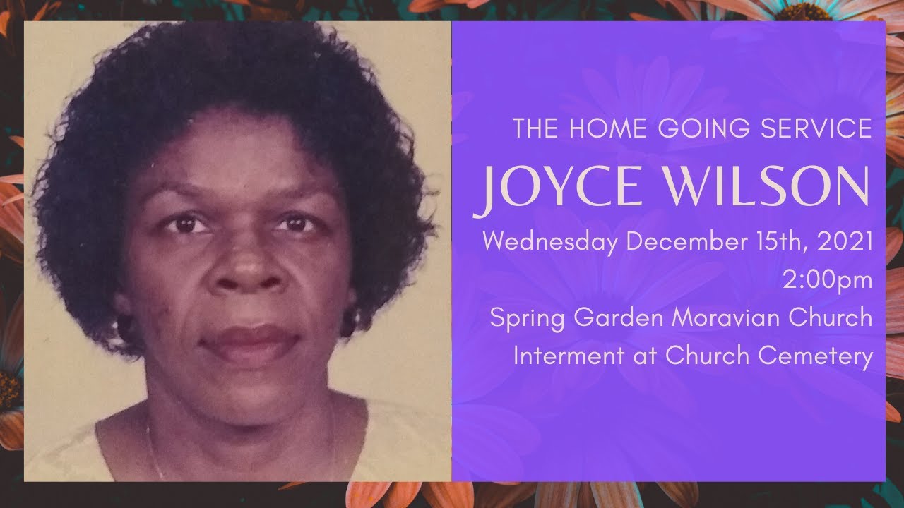The Homegoing Service of Joyce Wilson - YouTube