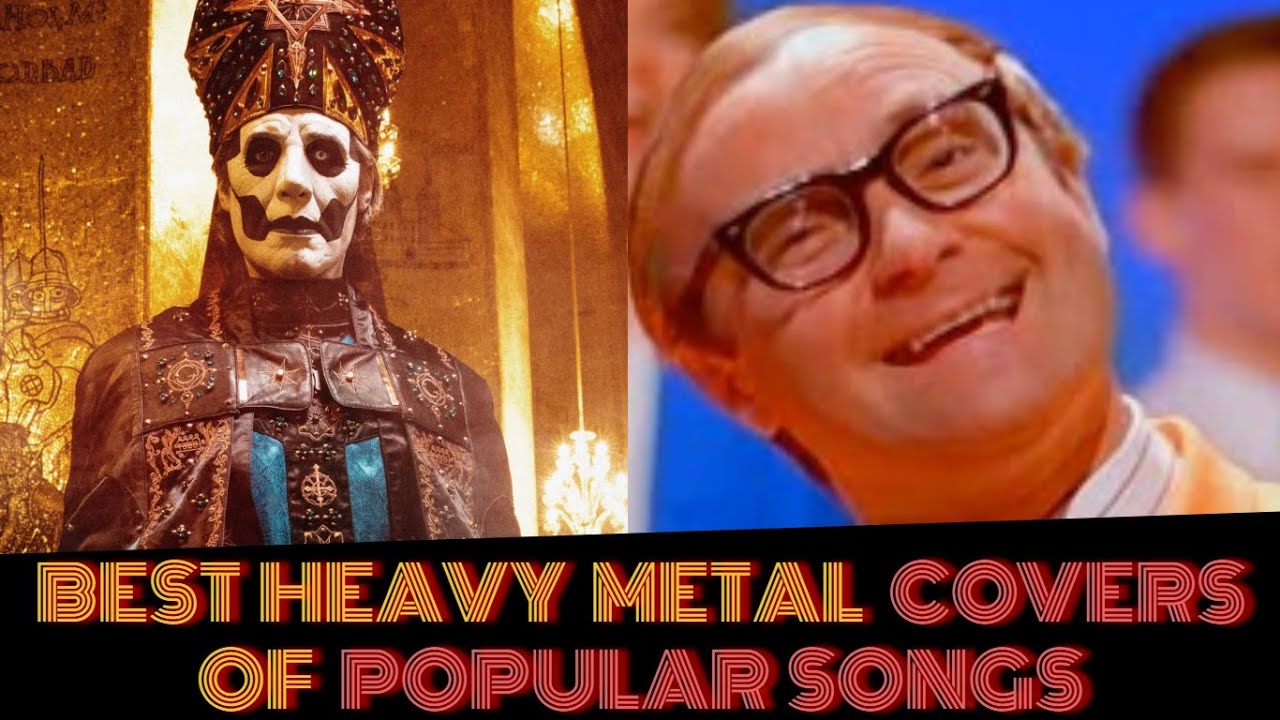 Top 10 METAL COVERS Of POPULAR SONGS | BETTER Than The ORIGINAL? - YouTube
