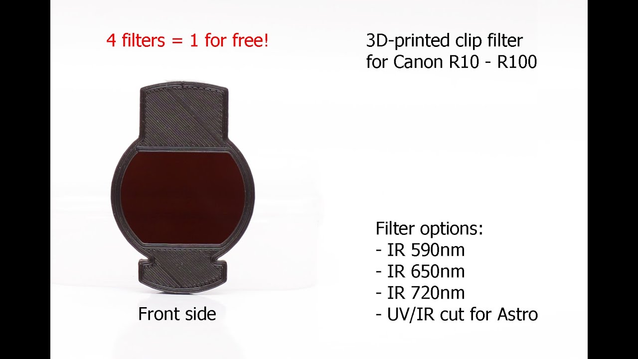 3D printed Clip filters for Canon EOS R10 - R100 mirrorless. IR 590,650 ...