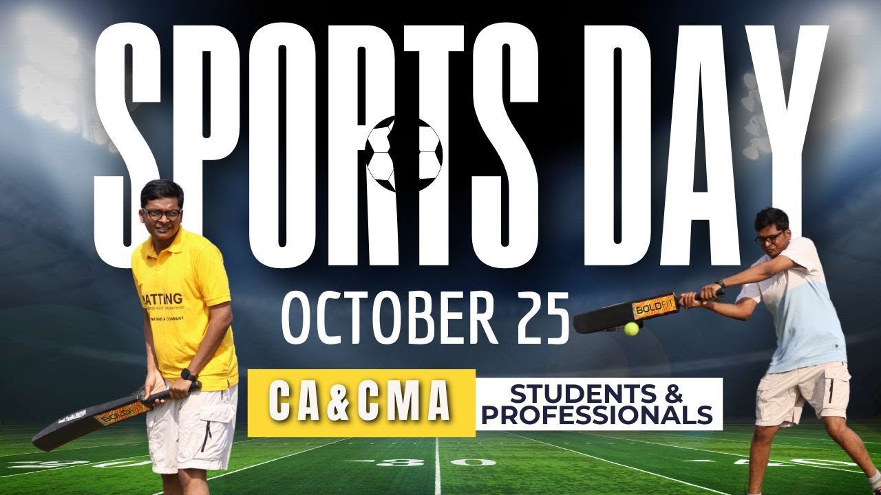 SPORTS DAY FOR CA Students & Qualified CAs & CMA Students - October ...