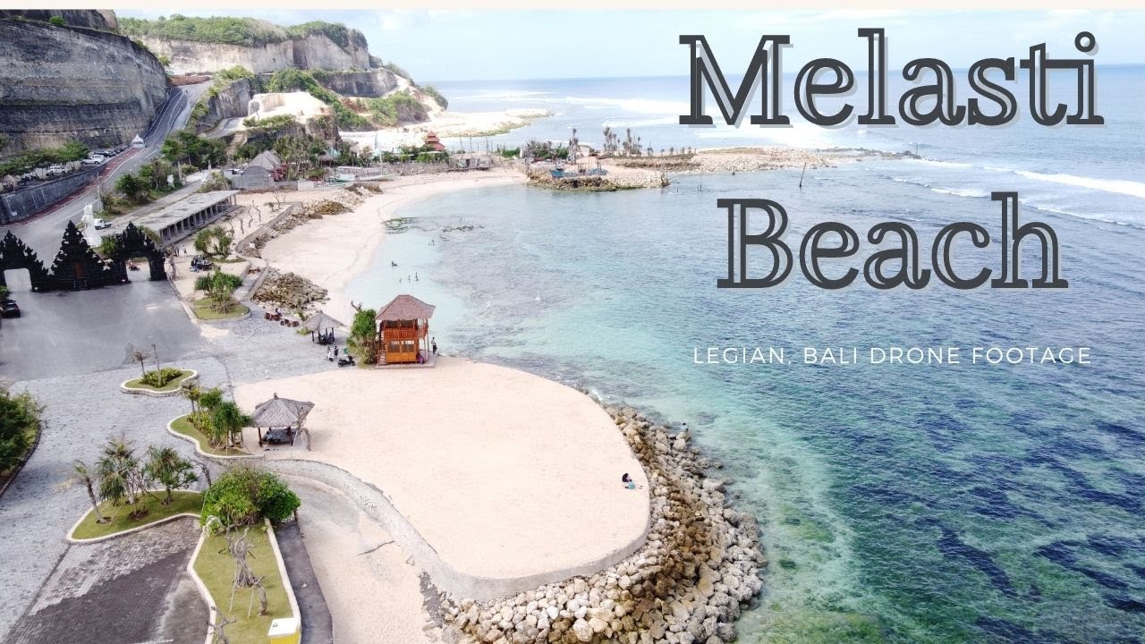 Melasti Beach, Legian, Bali Drone footage - YouTube