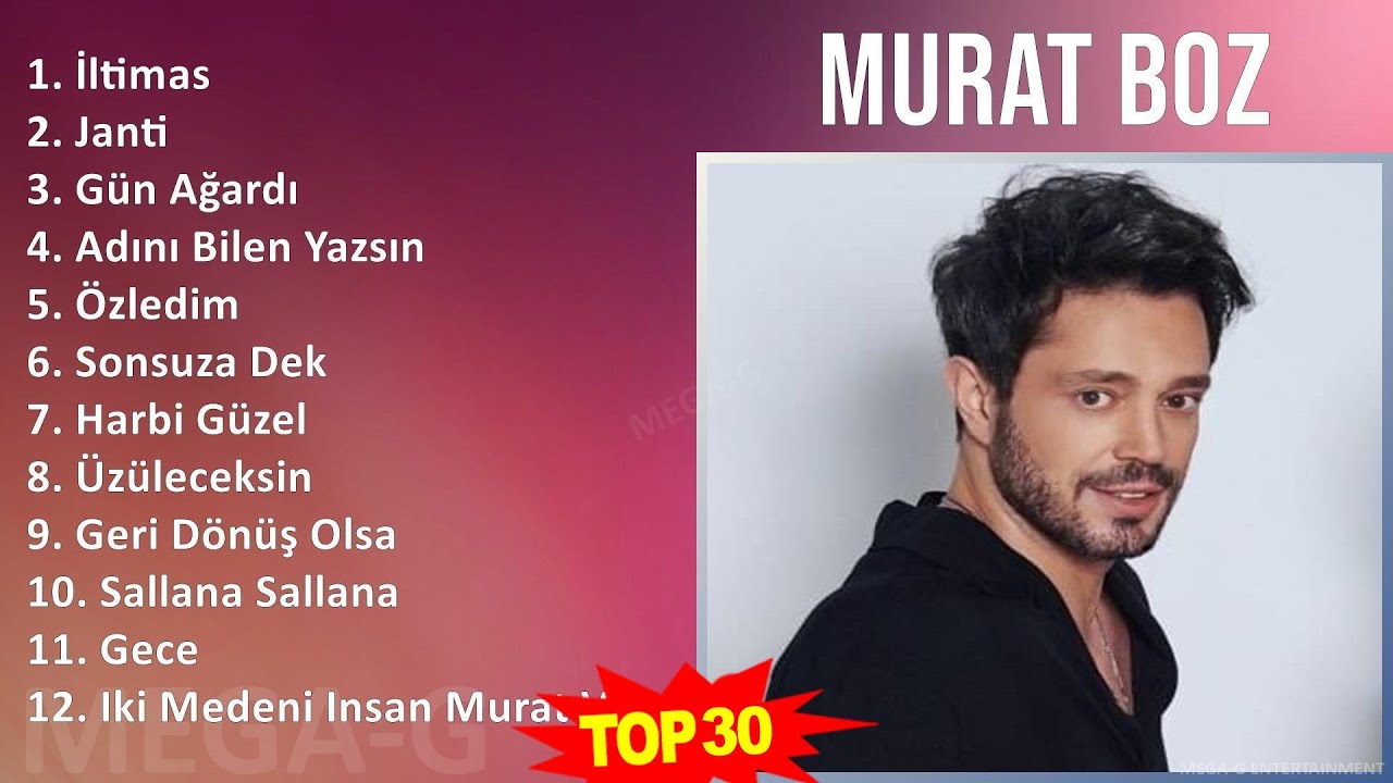 M u r a t B o z MIX Top 30 Greatest Hits ~ Top Middle Eastern Pop ...