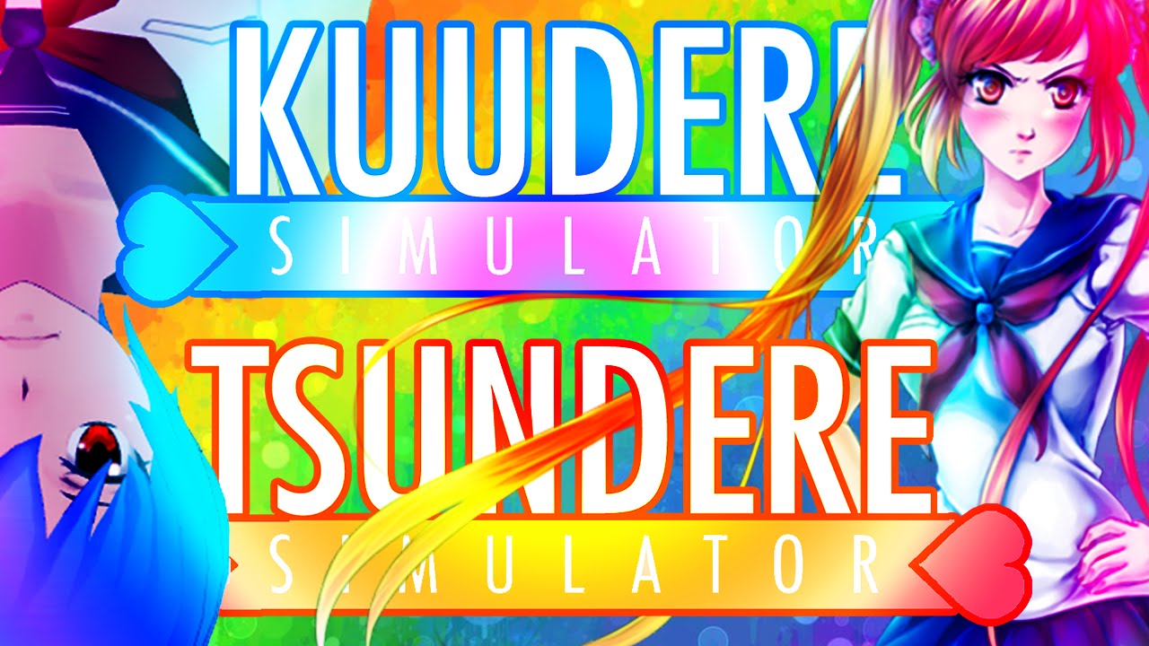 TSUNDERE SIMULATOR et KUUDERE SIMULATOR ?! - YouTube