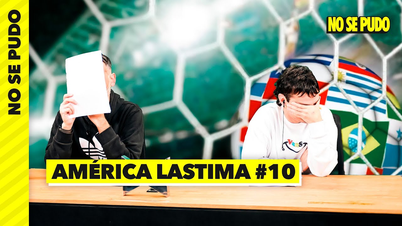 AMÉRICA LASTIMA #10 | #NoSePudo |#Vorterix - YouTube