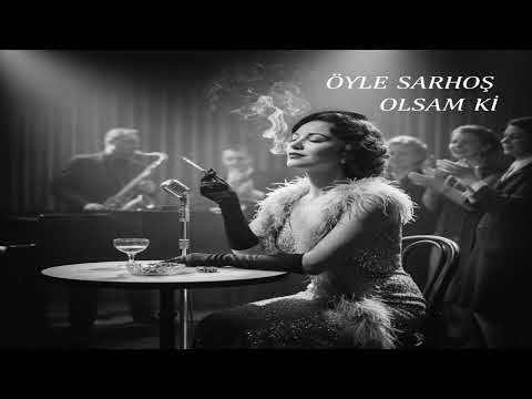 Öyle Sarhoş Olsam Ki – Late Night Jazz (1950s–60s Inspired)
