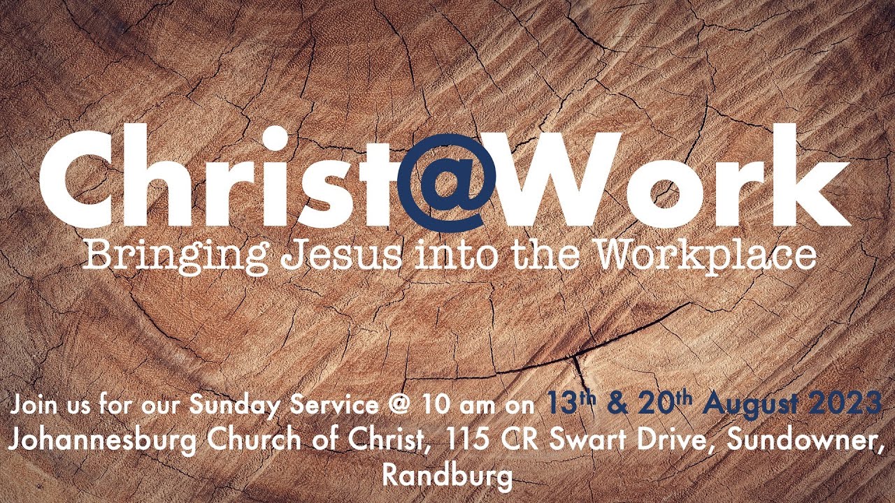 'Christ@Work: Bringing Jesus into the Workplace' by Dr. Mark ...