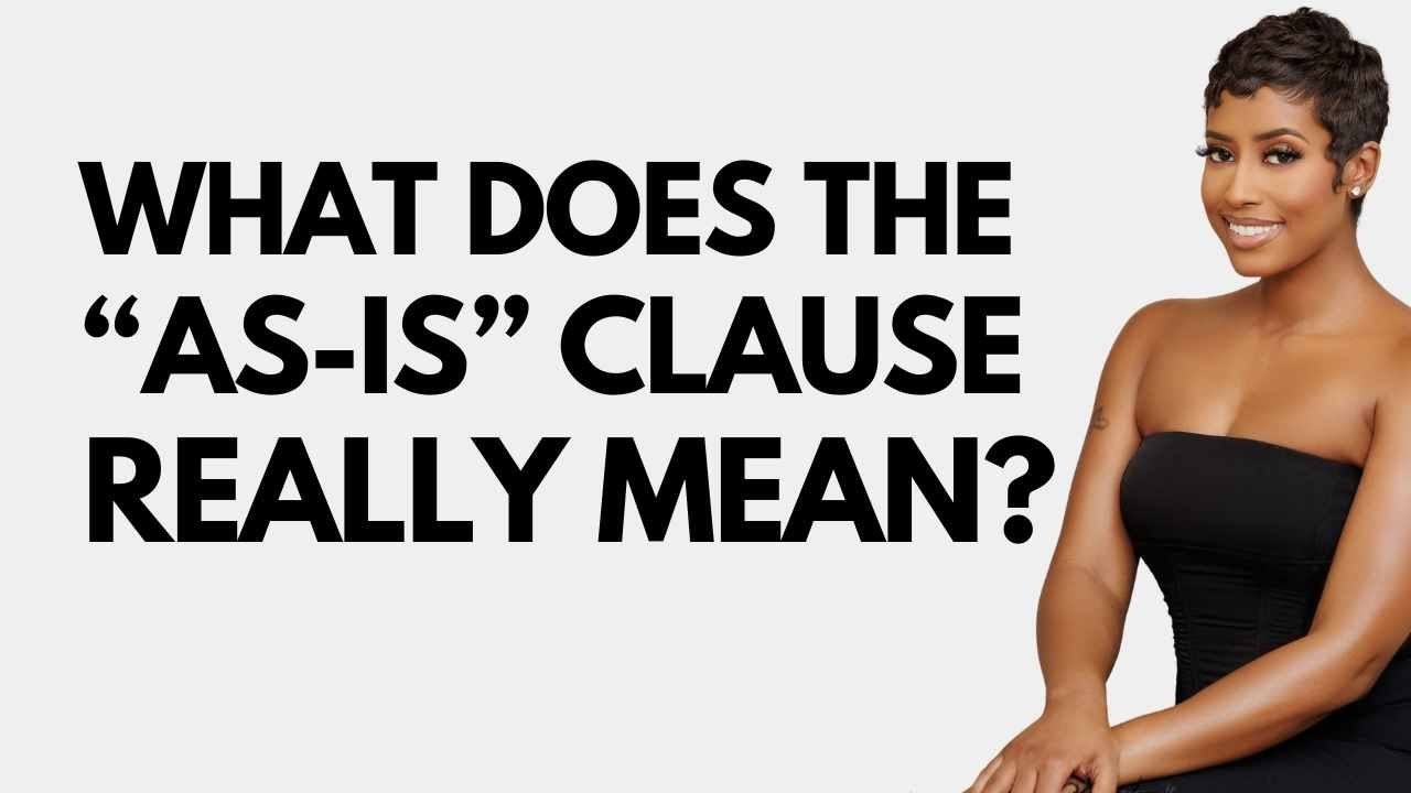 What Does the "As-Is" Clause Mean? - YouTube