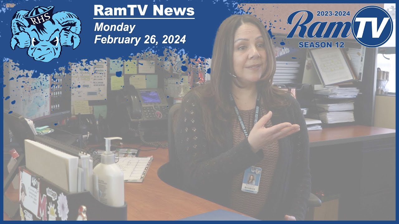 Ramona RamTV News - February 26, 2024 - YouTube