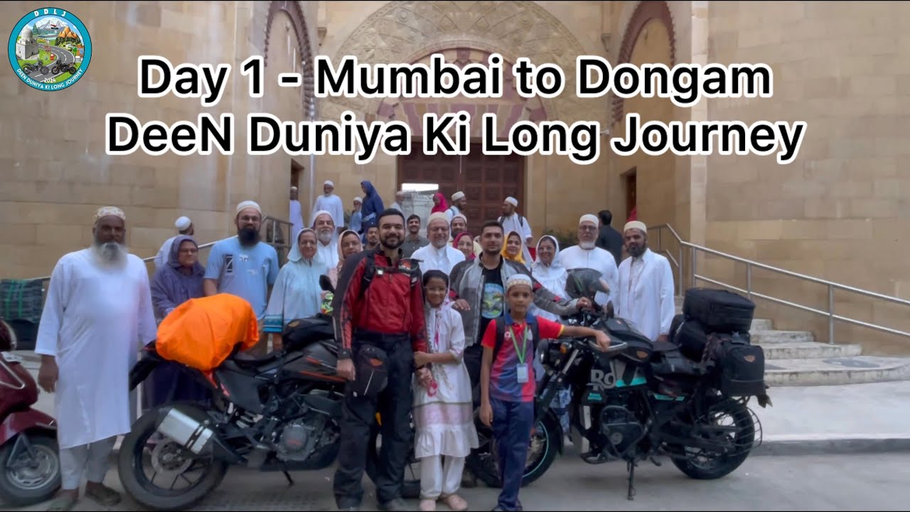 DDLJ Day 1 Mumbai to Dongam 440 km Ride Begins with Ziyarat & Flag-Off ...